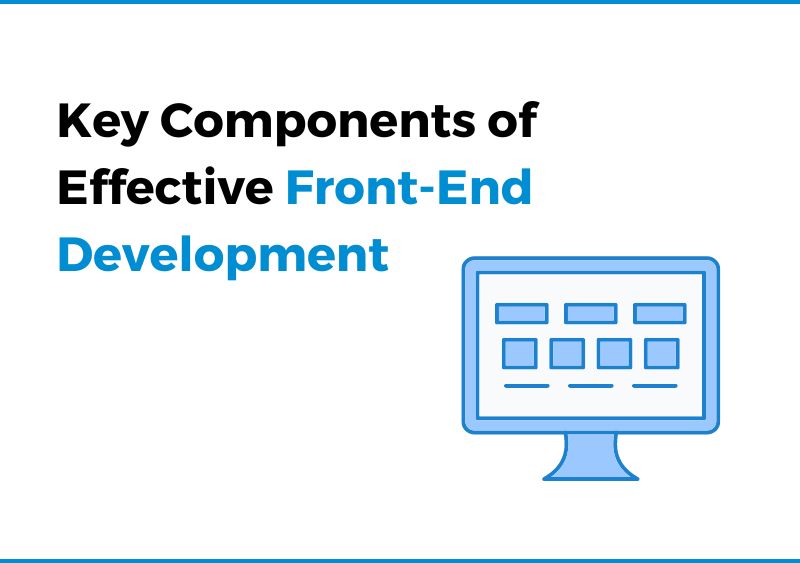 A Guide on Front-End Development Services - Blogs - Nextwebi